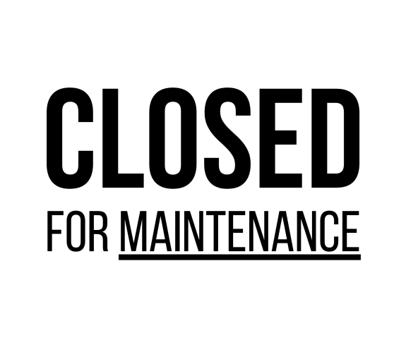 Closed For Maintenance Sign: Printable Templates (Free PDF Downloads)