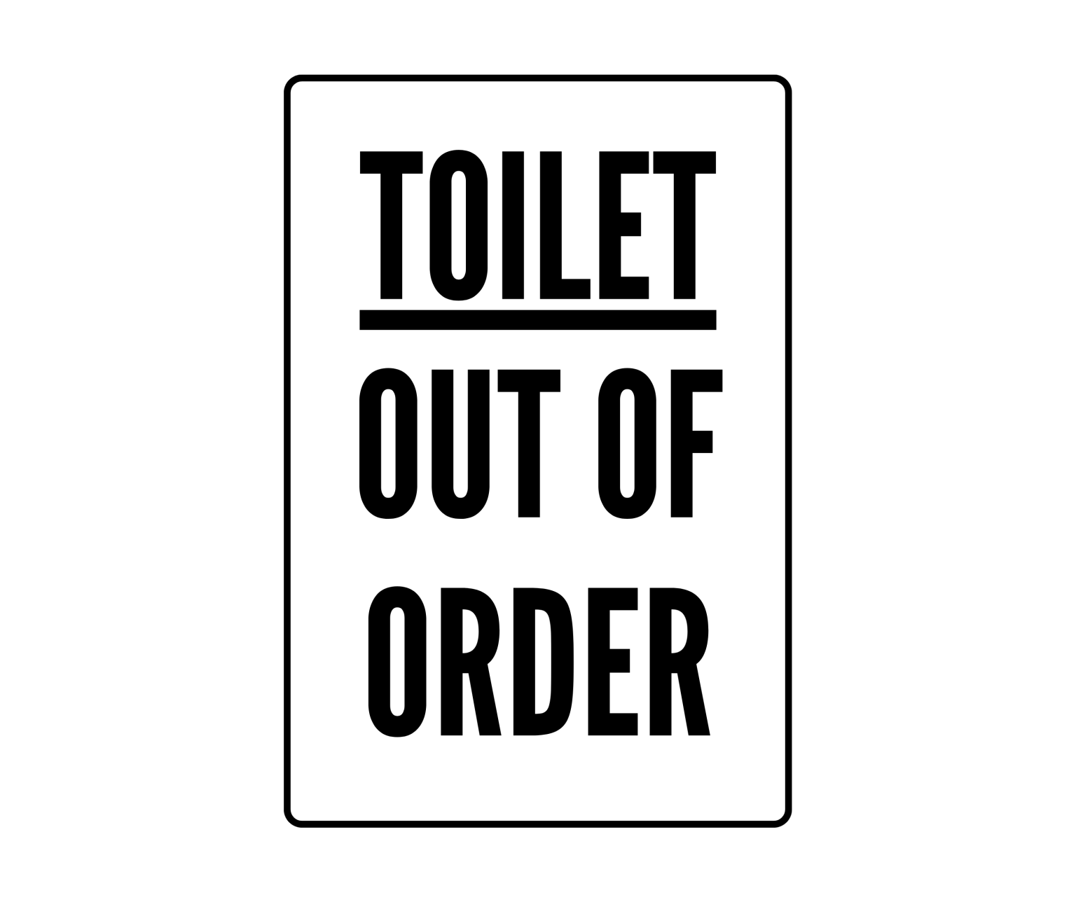 Toilet Out Of Order Sign: Printable Templates (Free PDF Downloads)