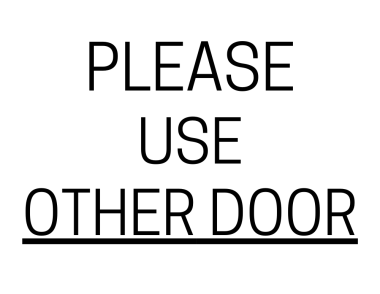 Please Use Other Door Sign: Printable Templates (Free PDF Downloads)