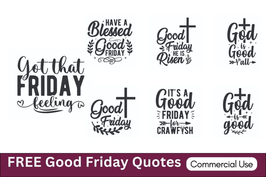 Good Friday Quotes & Sayings: FREE Cricut SVG Templates