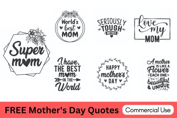 Mother's Day Sayings & Quotes: FREE Cricut SVG Templates