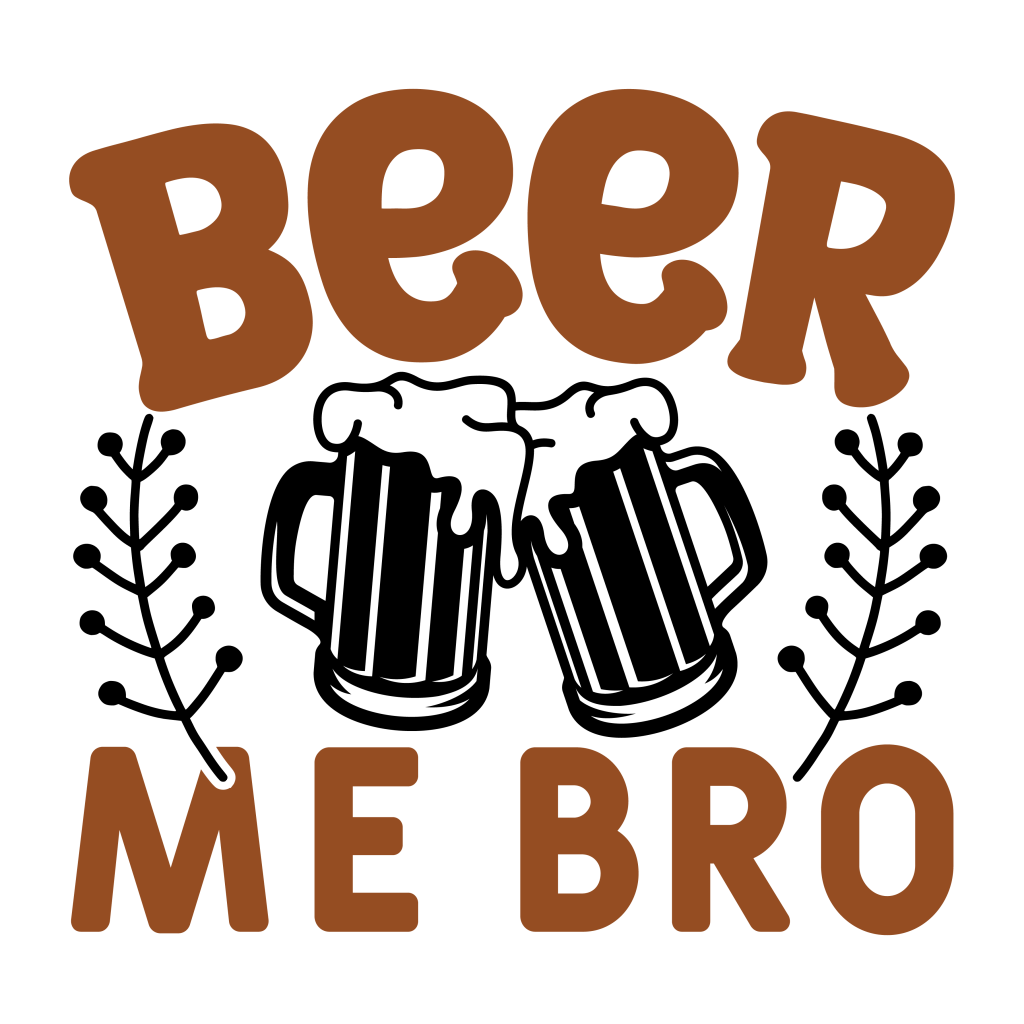Beer Quotes & Sayings: FREE Cricut SVG Templates