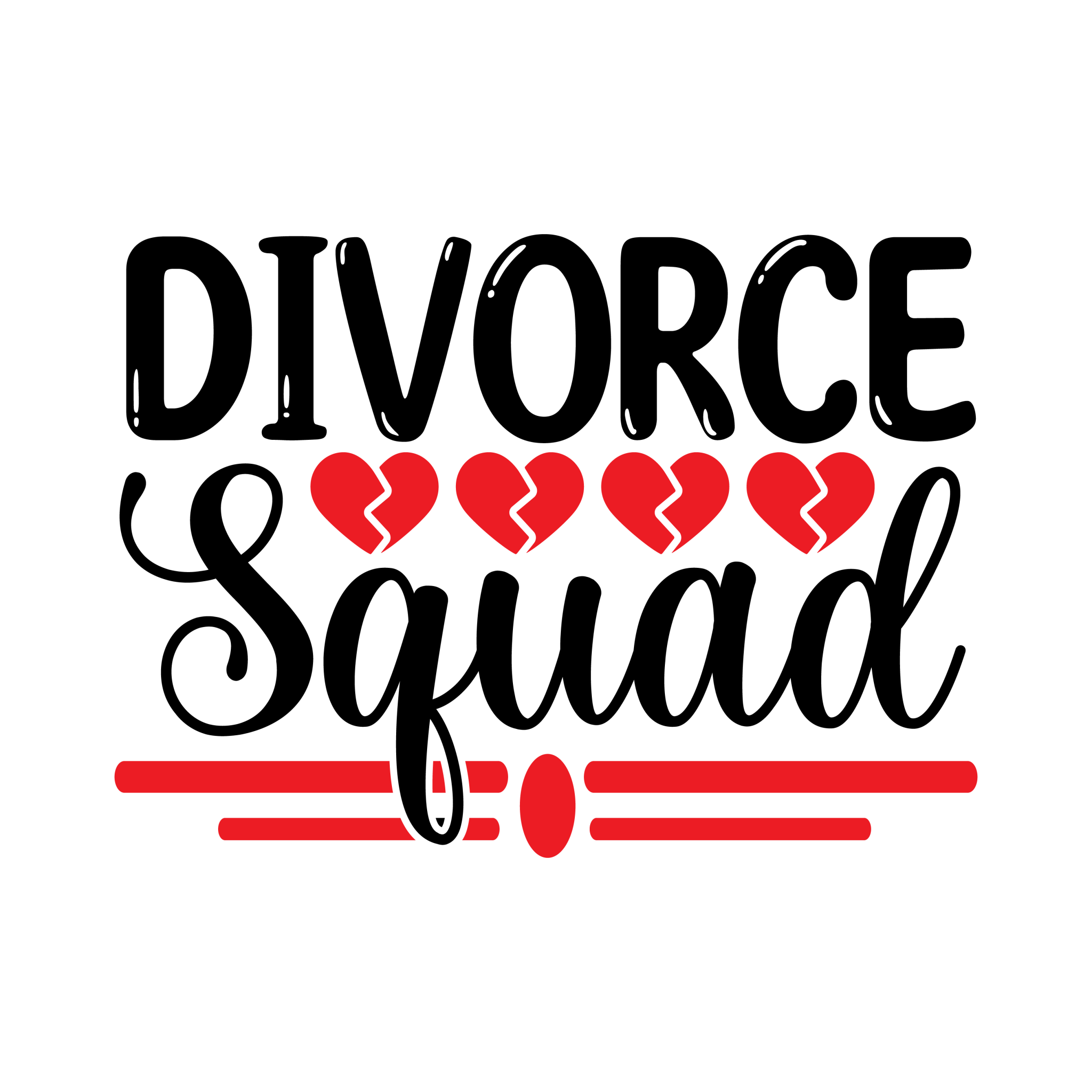 Divorce Quotes & Sayings: FREE Cricut SVG Templates