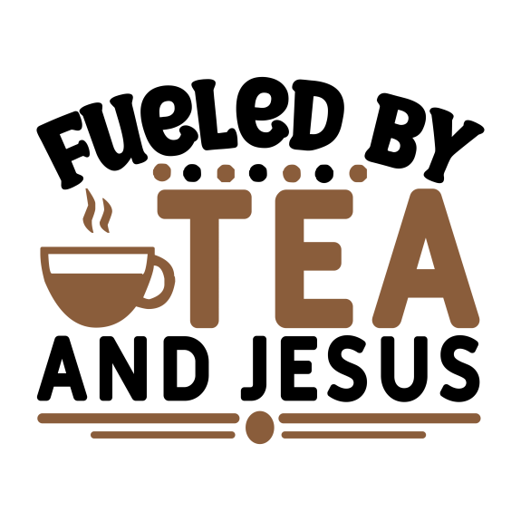 Tea Quotes & Sayings: FREE Cricut SVG Templates