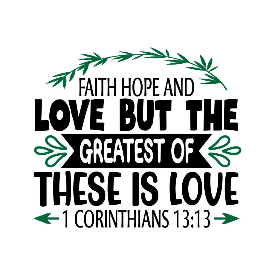 Bible Verses About Love: FREE Cricut SVG Templates