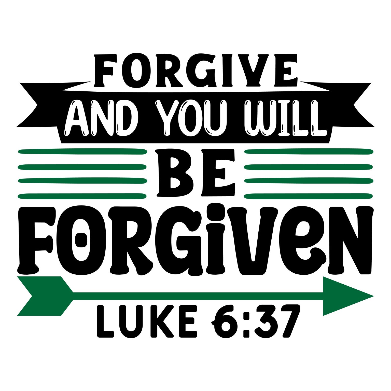 Bible Verses About Forgiveness: FREE Cricut SVG Templates