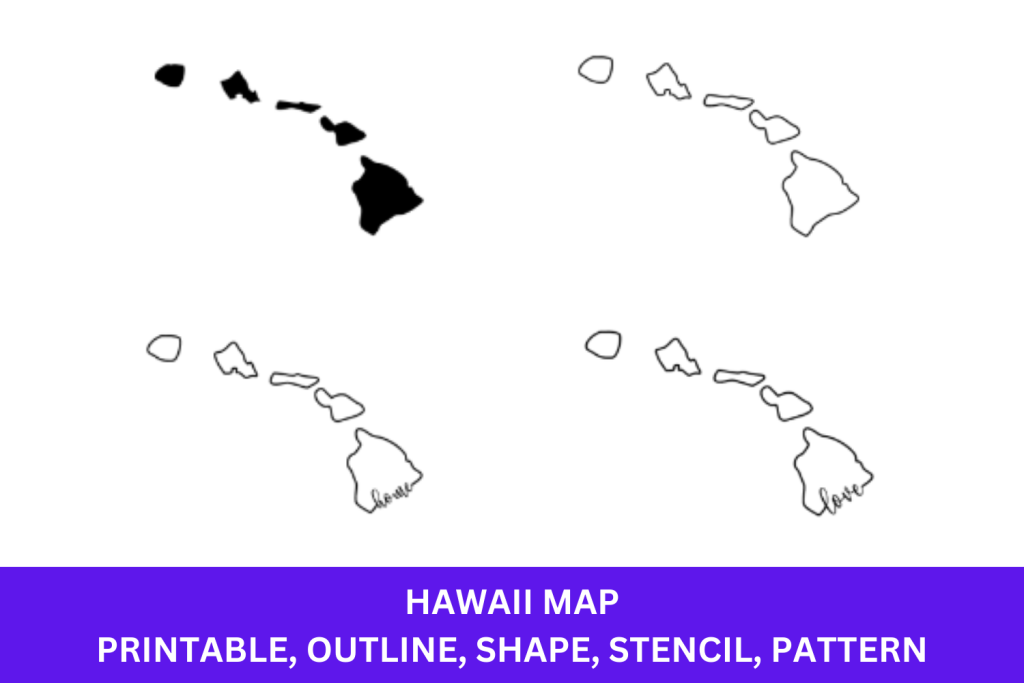 Hawaii Map - Outline, Printable State, Shape, Stencil, Pattern ...