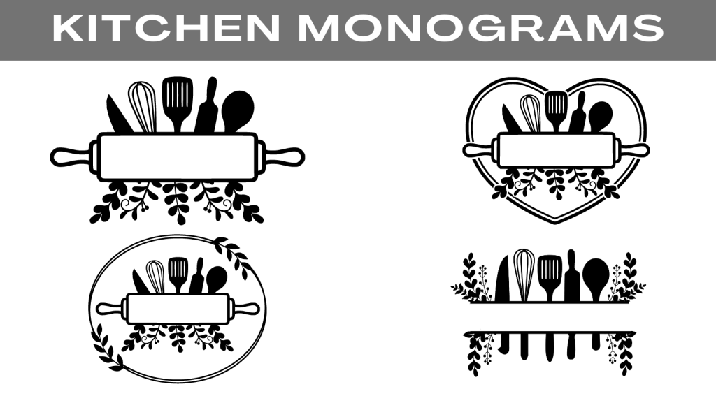 Kitchen Monograms