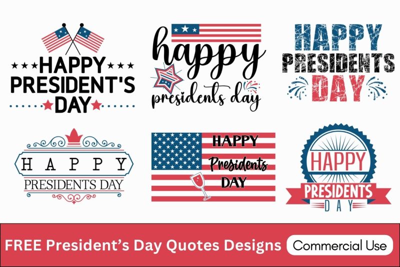 Presidents Day Quotes & Sayings: FREE Cricut SVG Templates