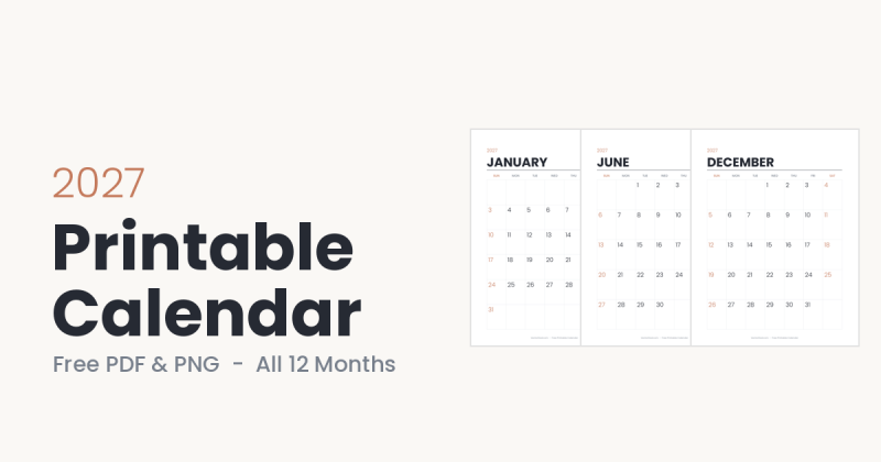 Free Printable 2027 Calendar (PDF & PNG, All 12 Months)