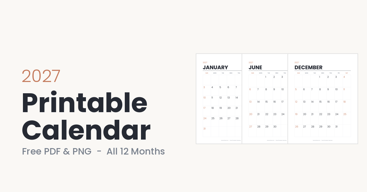 Free Printable 2027 Calendar (PDF & PNG, All 12 Months)